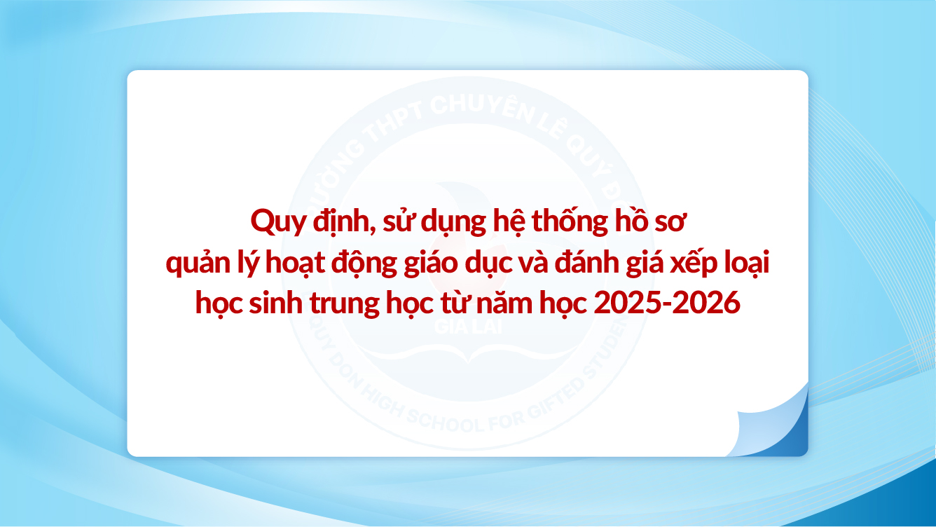 Quy định, sử dụng hệ thống hồ sơ quản lý hoạt động giáo dục và đánh giá ...